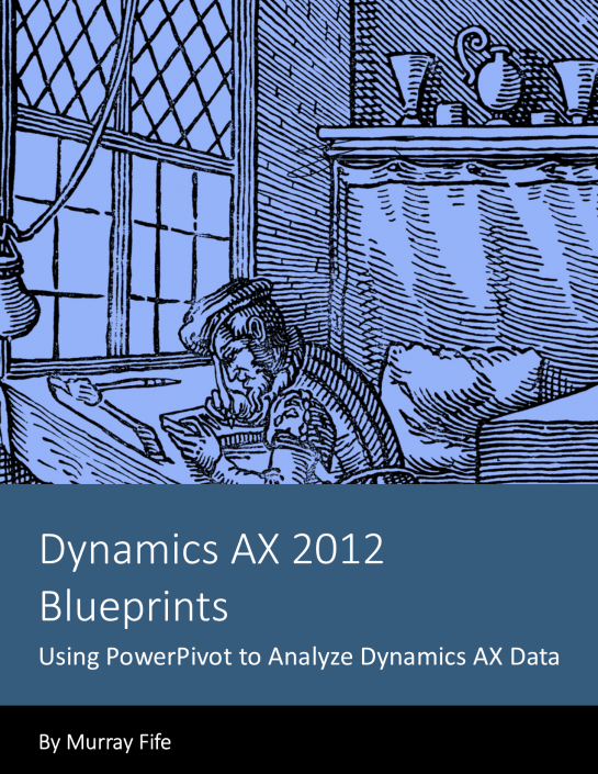 Using PowerPivot to Analyze Your Dynamics AX Data | Extending Dynamics AX